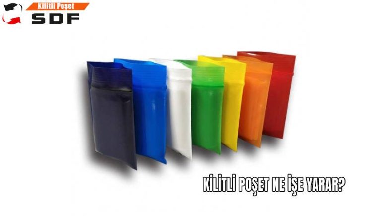 Kilitli Poşet Ne İşe Yarar? - Kilitliposet.Net